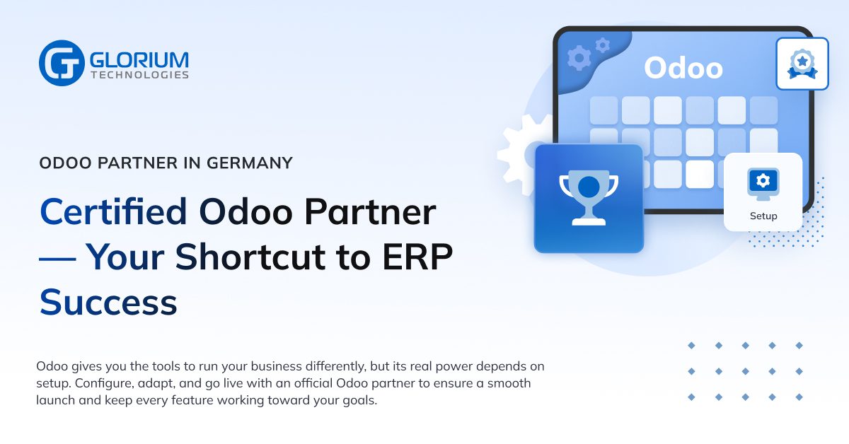 Odoo Partner in Germany | Glorium Technologies